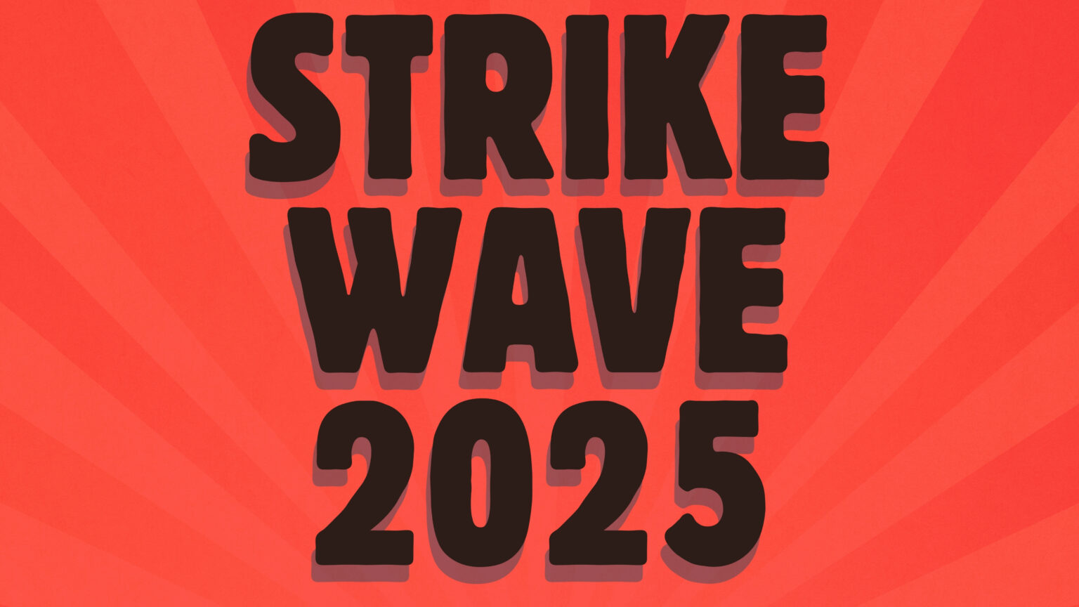 Strike Wave 2025: Reflections From a Unionist